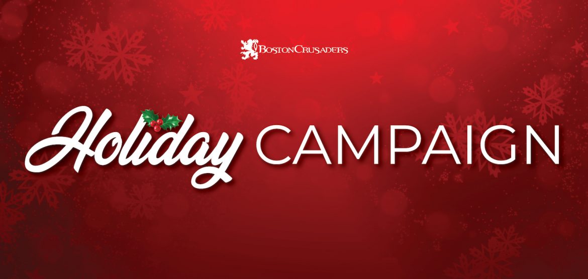 This Holiday Season, Support The Boston Crusaders | Boston Crusaders