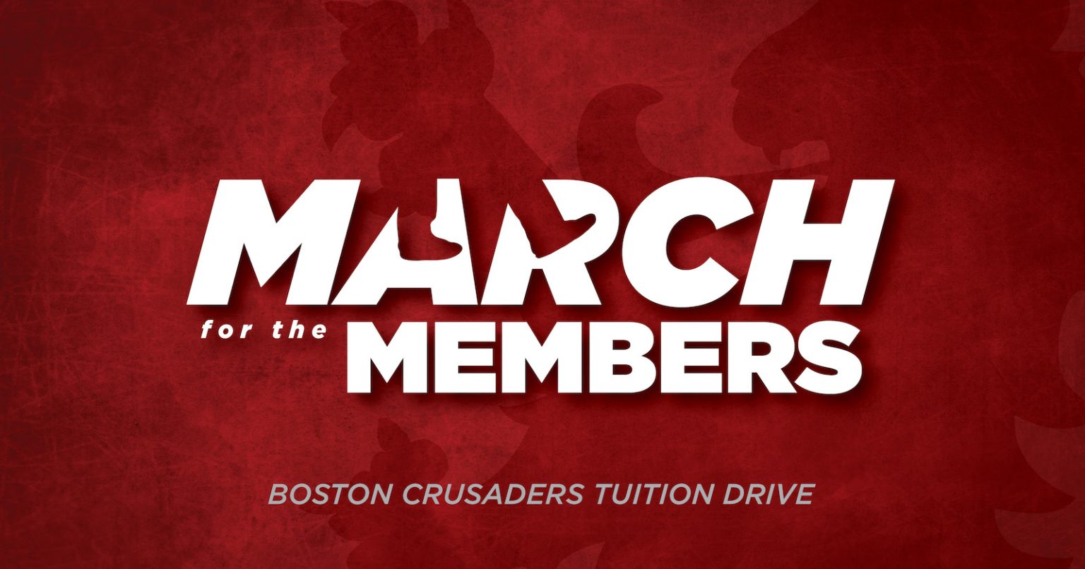March For The Members This Month | Tuition Drive Now Live | Boston ...
